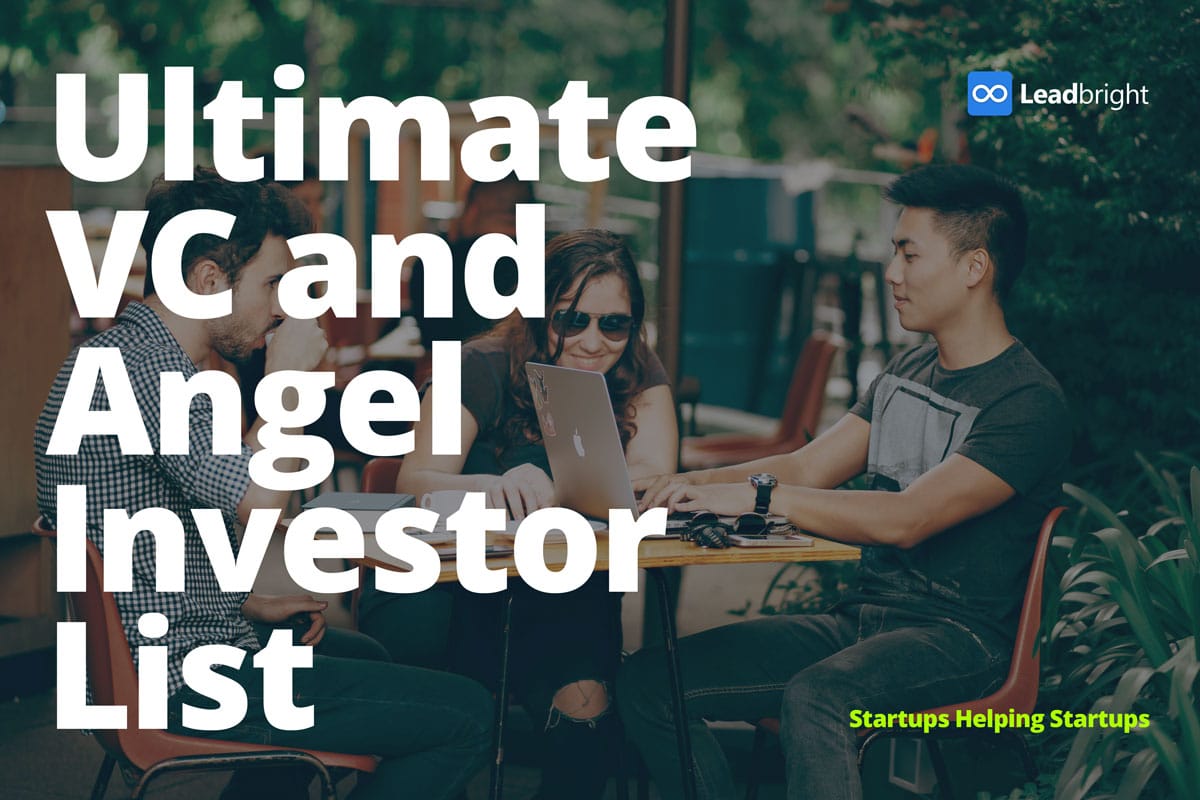 Ultimate VC and Angel Investor List For Startups 2023 - Leadbright